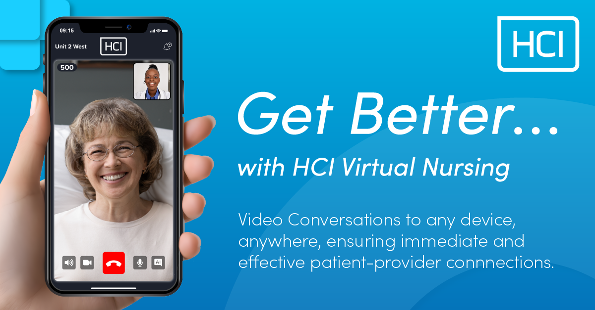 Introducing HCI Virtual Nursing